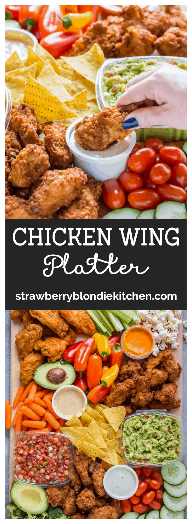 Chicken Wing Platter - Strawberry Blondie Kitchen
